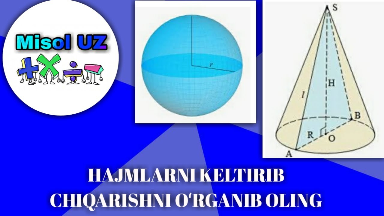 KONUS, SHAR VA SEGMENT LARNI HAJMLARINI KELTIRIB CHIQARISH ...
