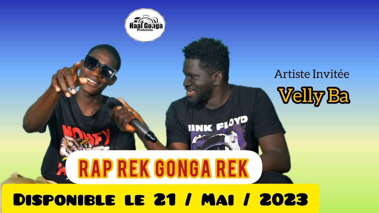 Rap Rek Gonga Rek avec Velly Ba # 29 - YouTube