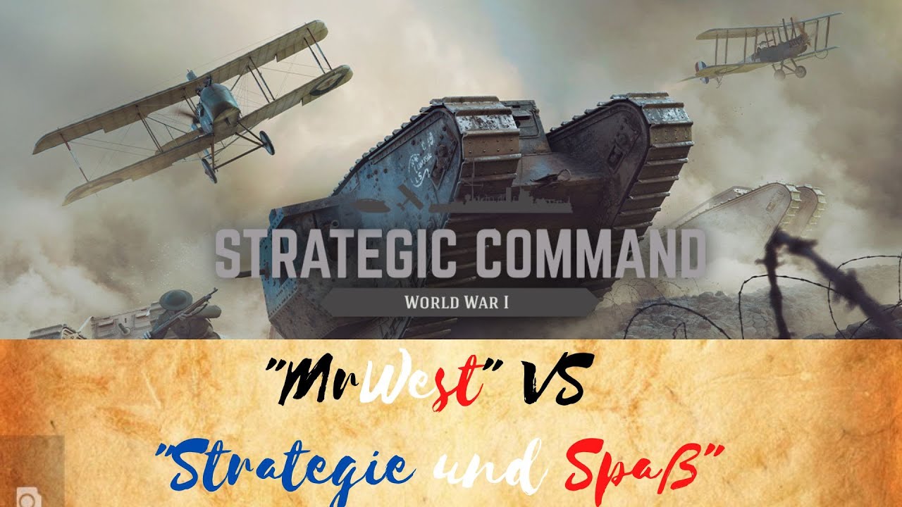 Strategic Command WW1 Mittelmächte Folge 10 - YouTube