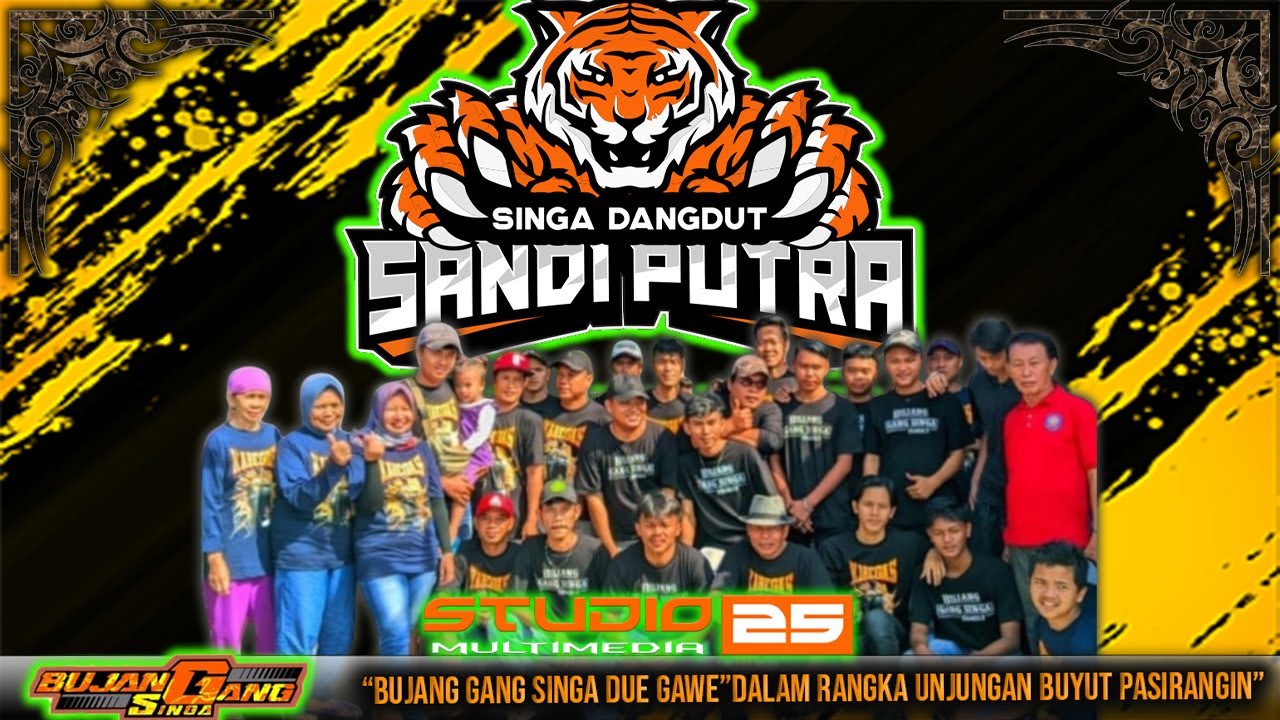 LIVE SINGA DANGDUT "SANDI PUTRA JAYA" BUJANG GANG SINGA DUE GAWE" - YouTube