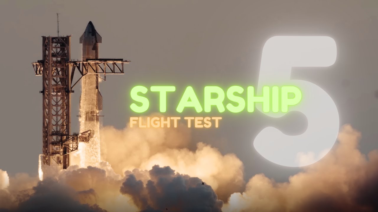 Starship | Fifth Flight Test | Edit - YouTube