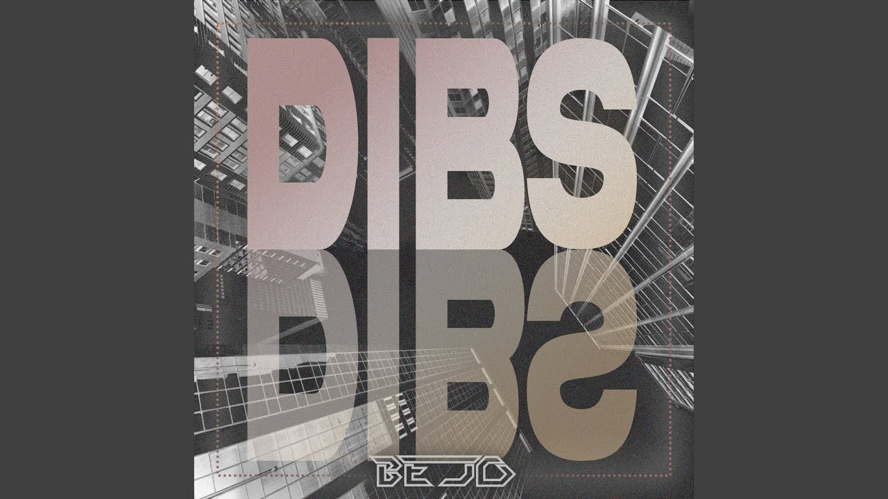 Dibs - YouTube