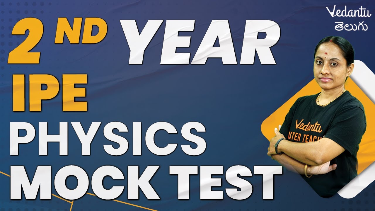 Physics IPE mock test | 2nd Year IPE Physics | IPE 2023 | AP and TS ...