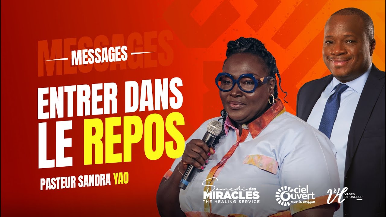 SAMEDI DES MIRACLES l Pasteur Sandra YAO l 18/10/25 - YouTube