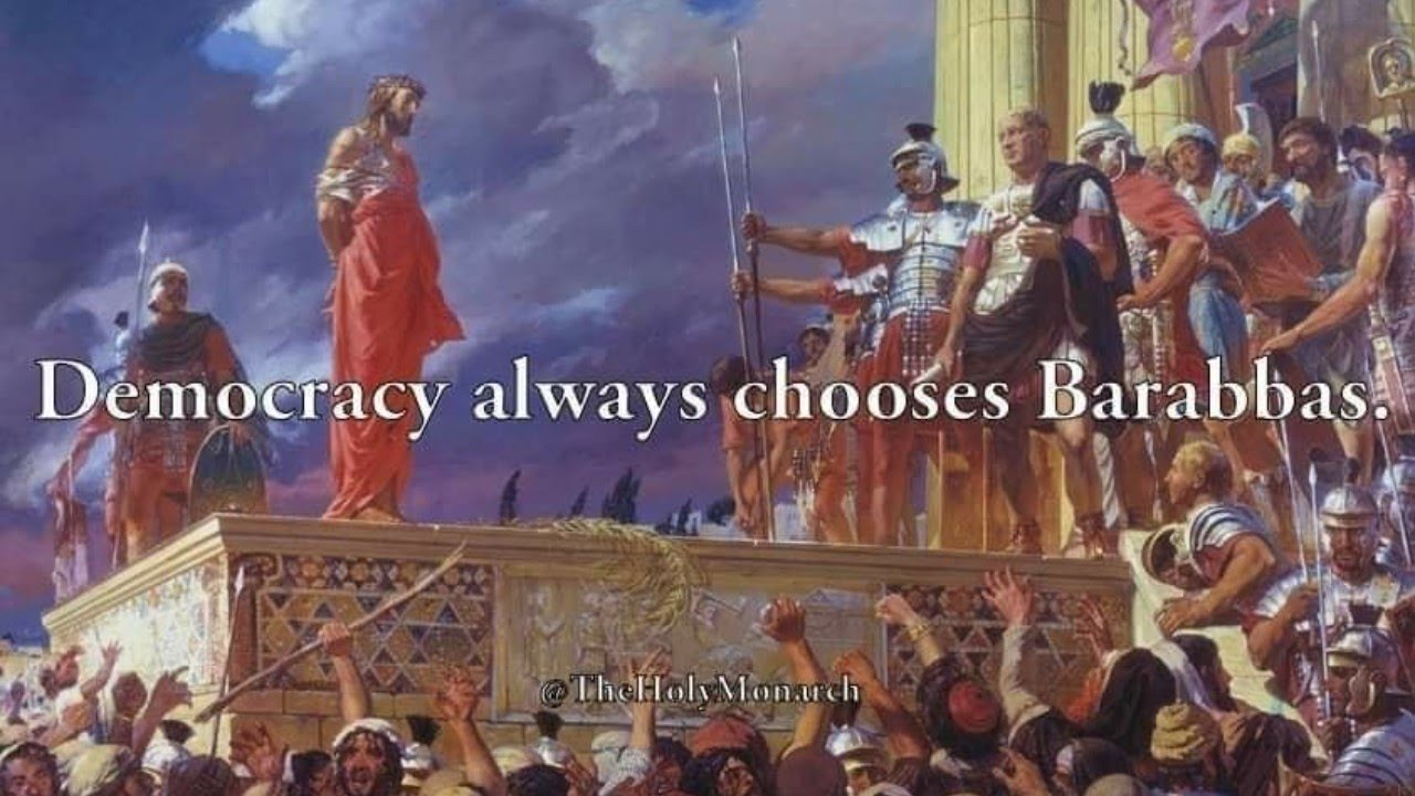 Democracies Always Choose Barabbas? - YouTube