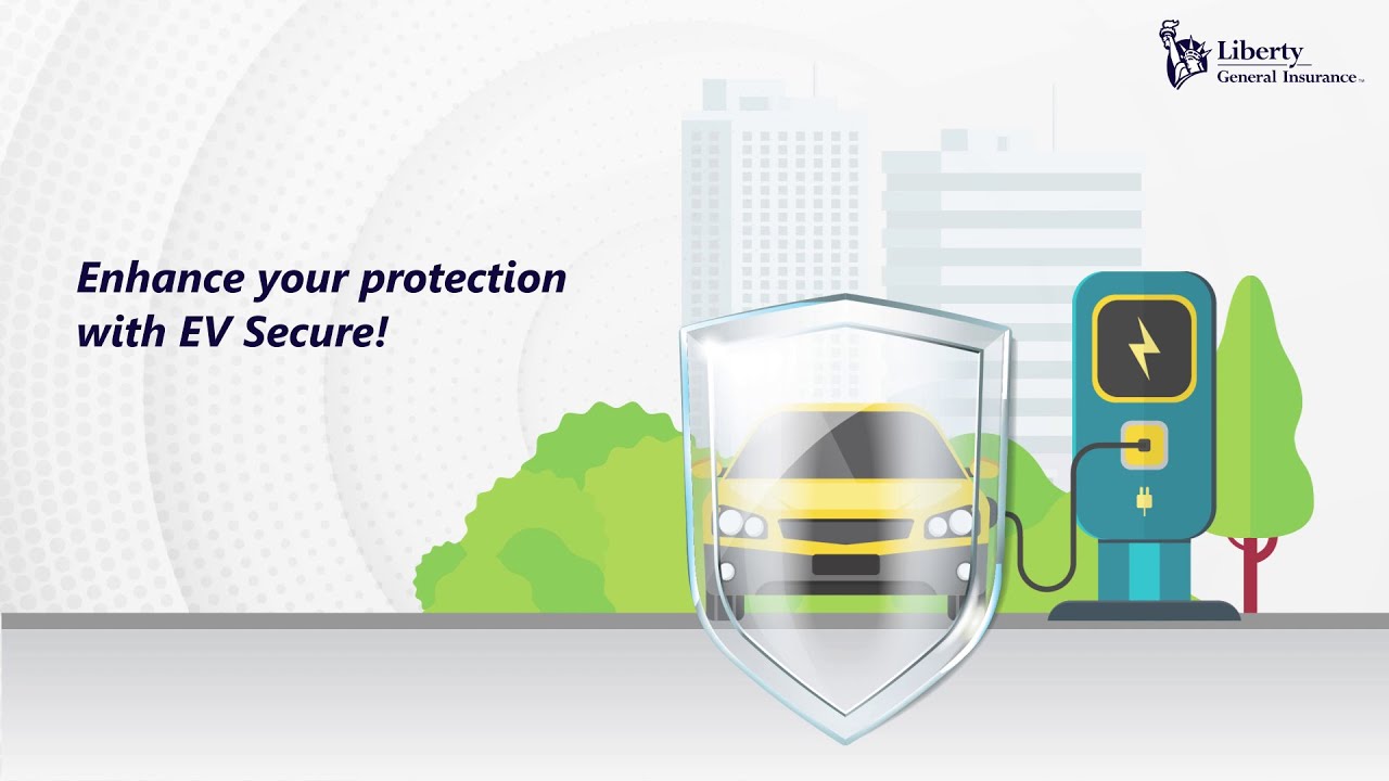 EV Secure - Liberty General Insurance (English) - YouTube