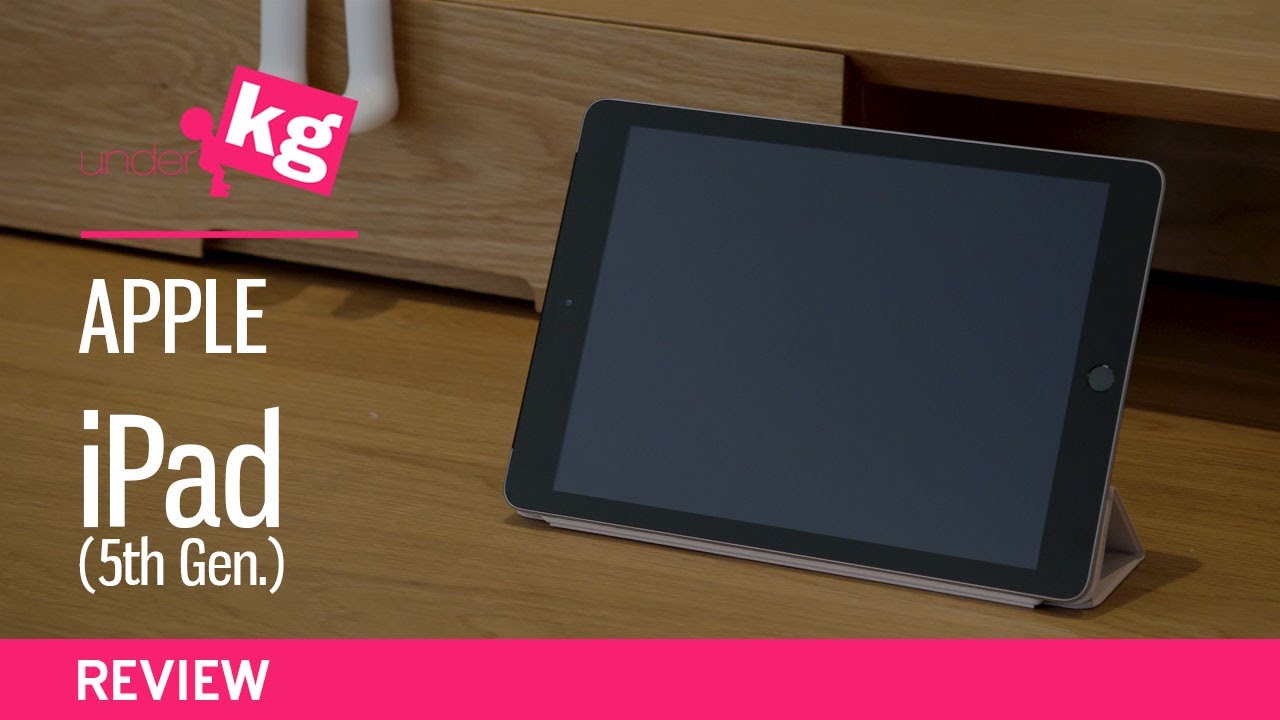 Apple iPad (5th Generation) Review: The Standard [4K] - YouTube