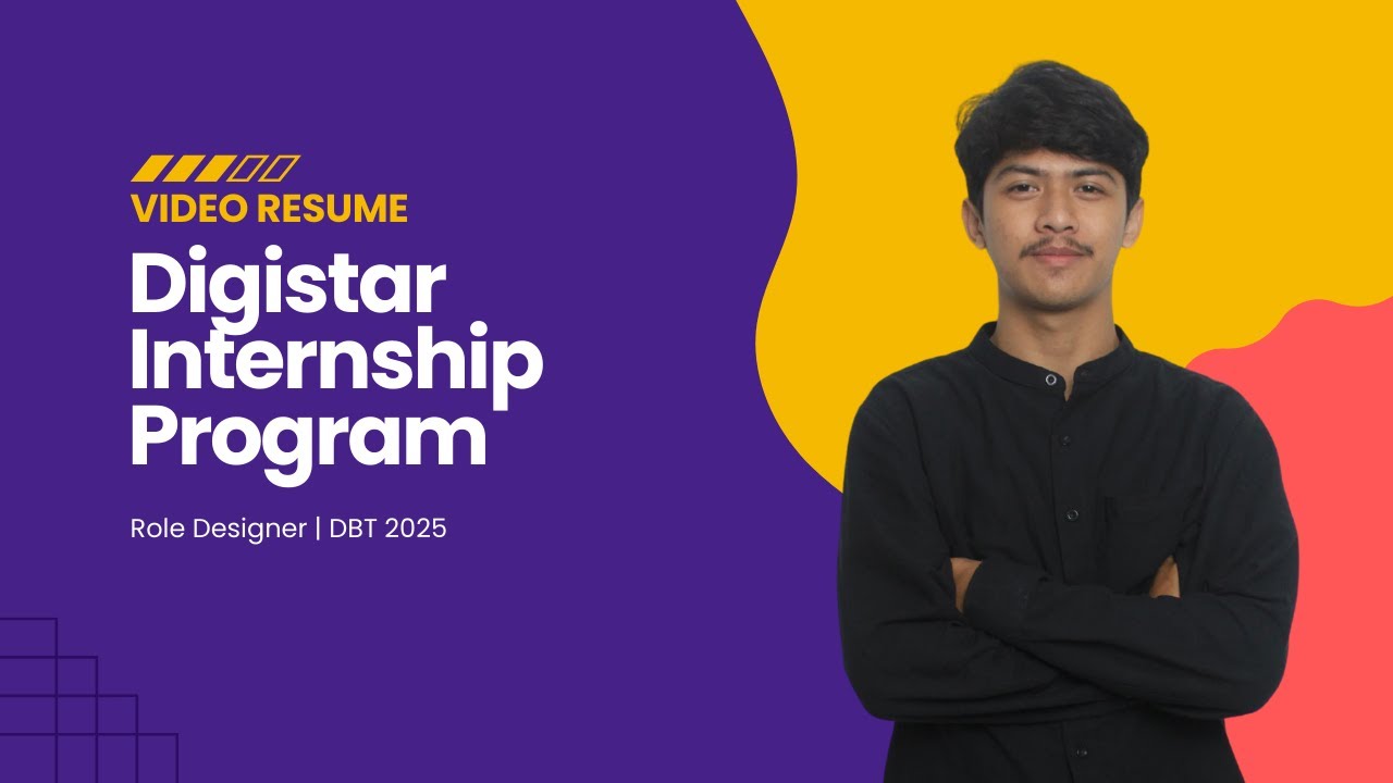 Video Resume Digistar Class Internship 2025 | Role Designer | Raehan ...