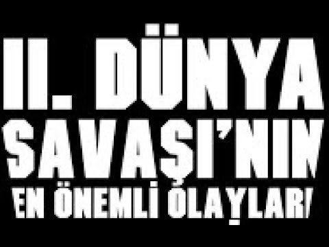 kısa ve net 2 dünya savaşı