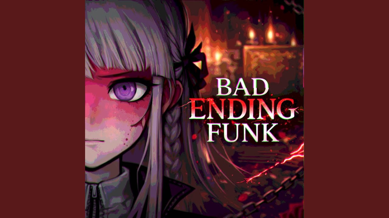 BAD ENDING FUNK (SUPER SLOWED) - MachiChunky & QUARSHY: Song Lyrics ...