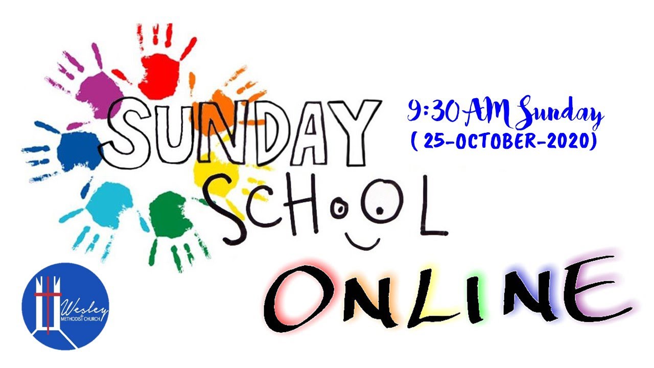 [25-OCTOBER-2020] SUNDAY SCHOOL - YouTube
