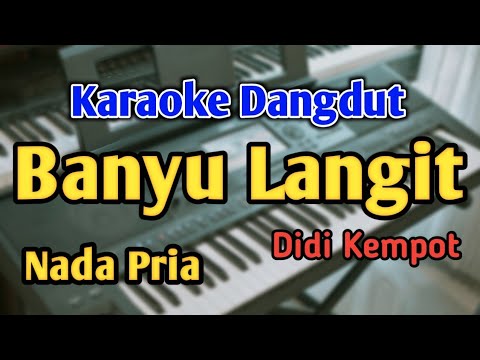BANYU LANGIT - KARAOKE || NADA PRIA COWOK || Versi Koplo || Didi Kempot || Live Keyboard
