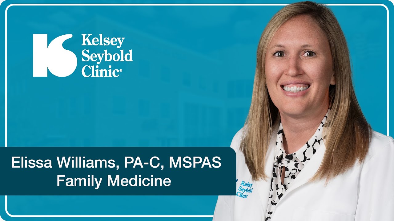 Elissa Williams, PA-C, MSPAS | Family Medicine | Kelsey-Seybold Clinic - YouTube