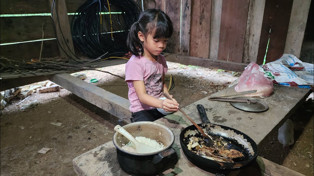 Poor girl - Goes fishing, brings home to cook, lives alone in a small ...