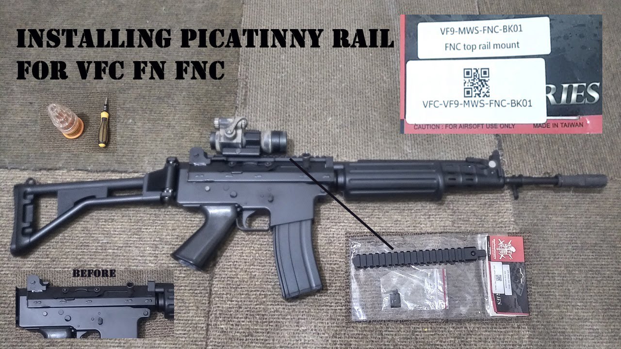 Installing Top Rail for VFC FN FNC - Airsoft gun GBBR - YouTube