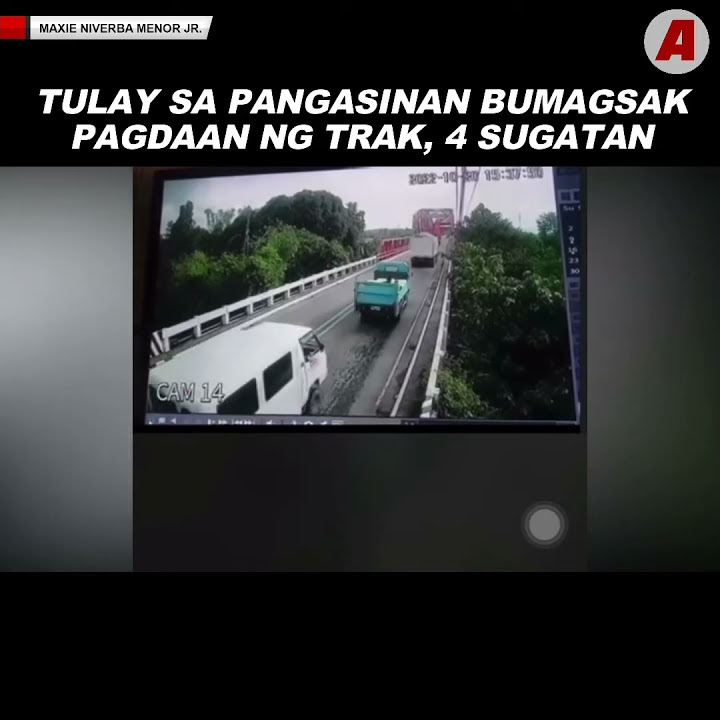 Tulay sa Pangasinan bumagsak pagdaan ng trak, 4 sugatan - YouTube