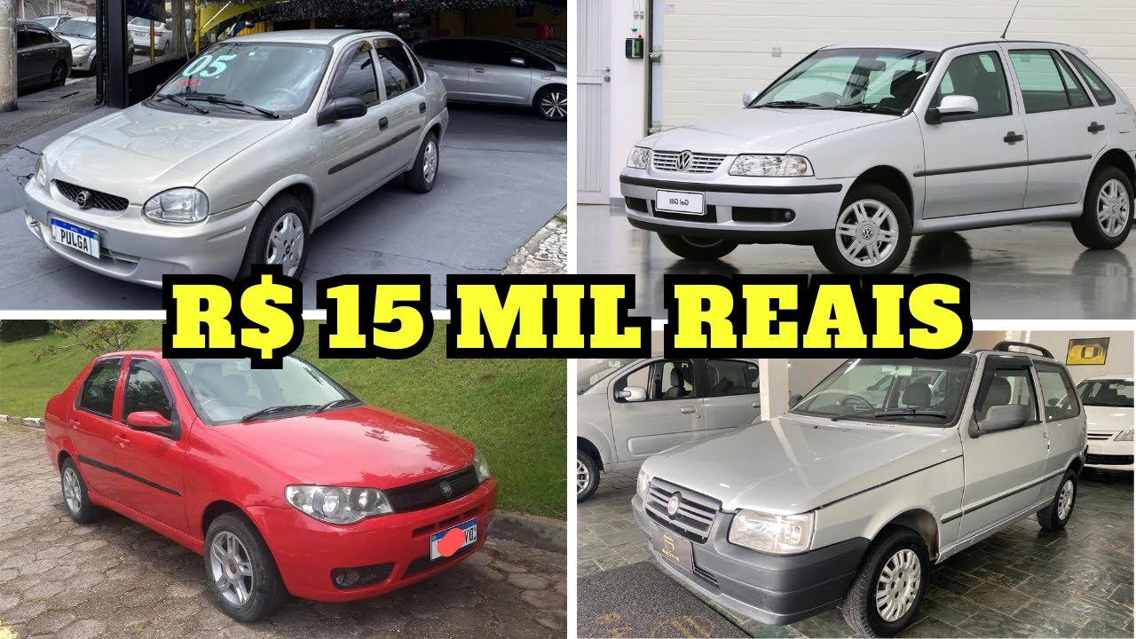 8 Carros Até 15 Mil Reais Que AINDA Valem A Pena Em 2025 - YouTube