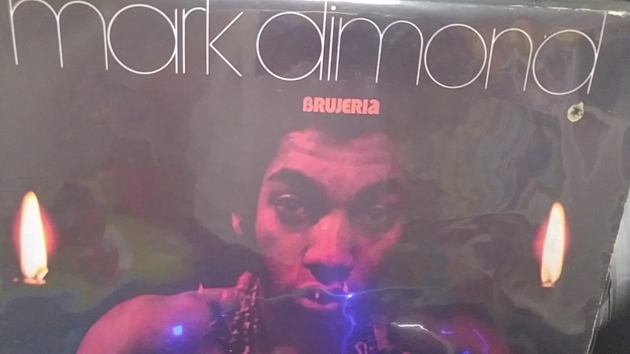 BRUJERIA - MARK DIMOND - YouTube