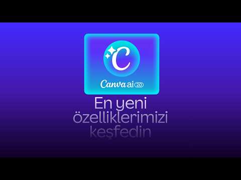 Canva'ya 37 Yeni AI Özelliği Geldi!