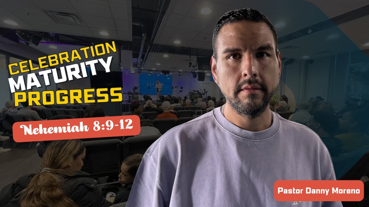 Maturity Series - Celebration - Ps. Danny Moreno - YouTube