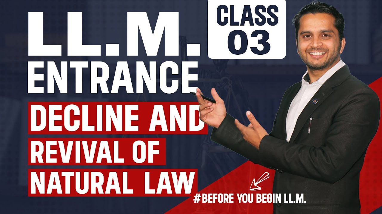 LLM Entrance Preparation | Class - 3 | Decline and Revival of Natural ...