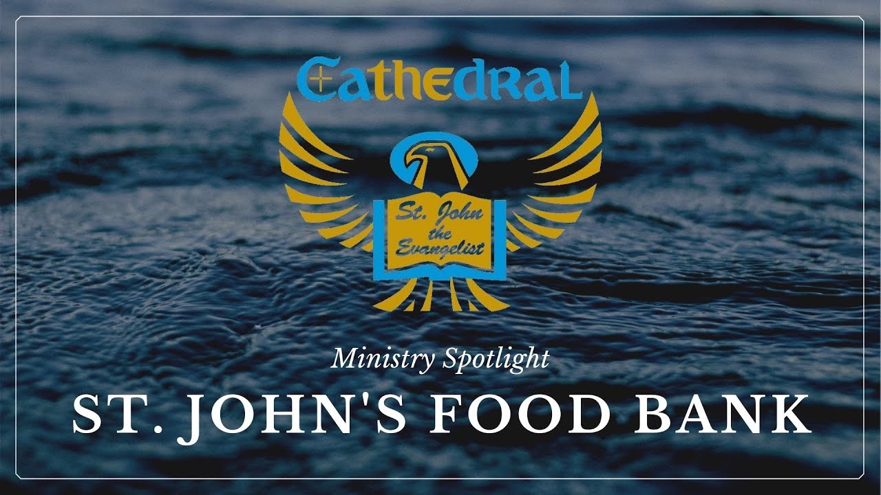Ministry Spotlight on St. John's Food Bank - YouTube