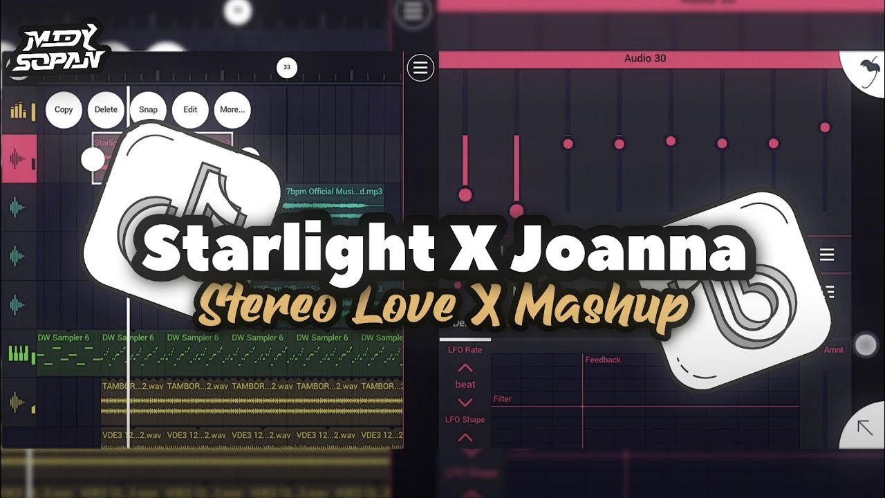 DJ Starlight X Joanna Mashup Stereo Love Style DjDanvata Jedag Jedug Gk ...