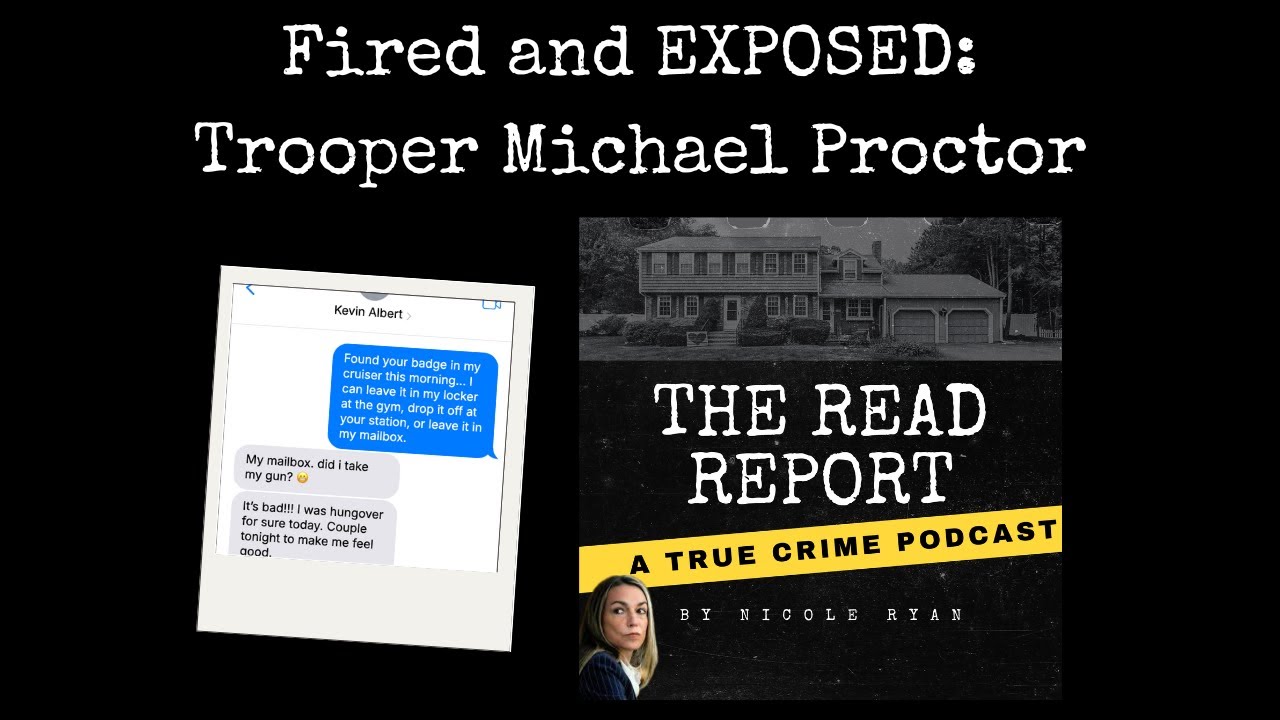 🔥Fired and EXPOSED: Trooper Michael Proctor - YouTube