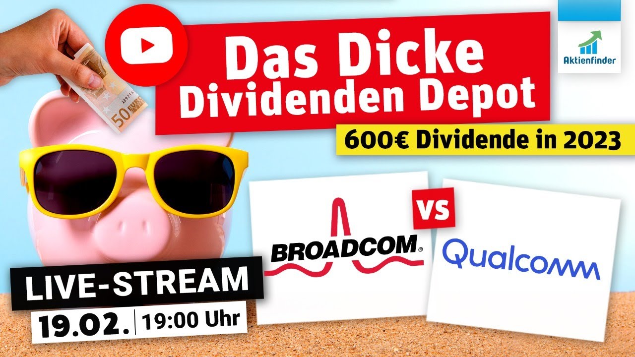 Dicke Dividenden 2023 – Qualcomm vs Broadcom - YouTube