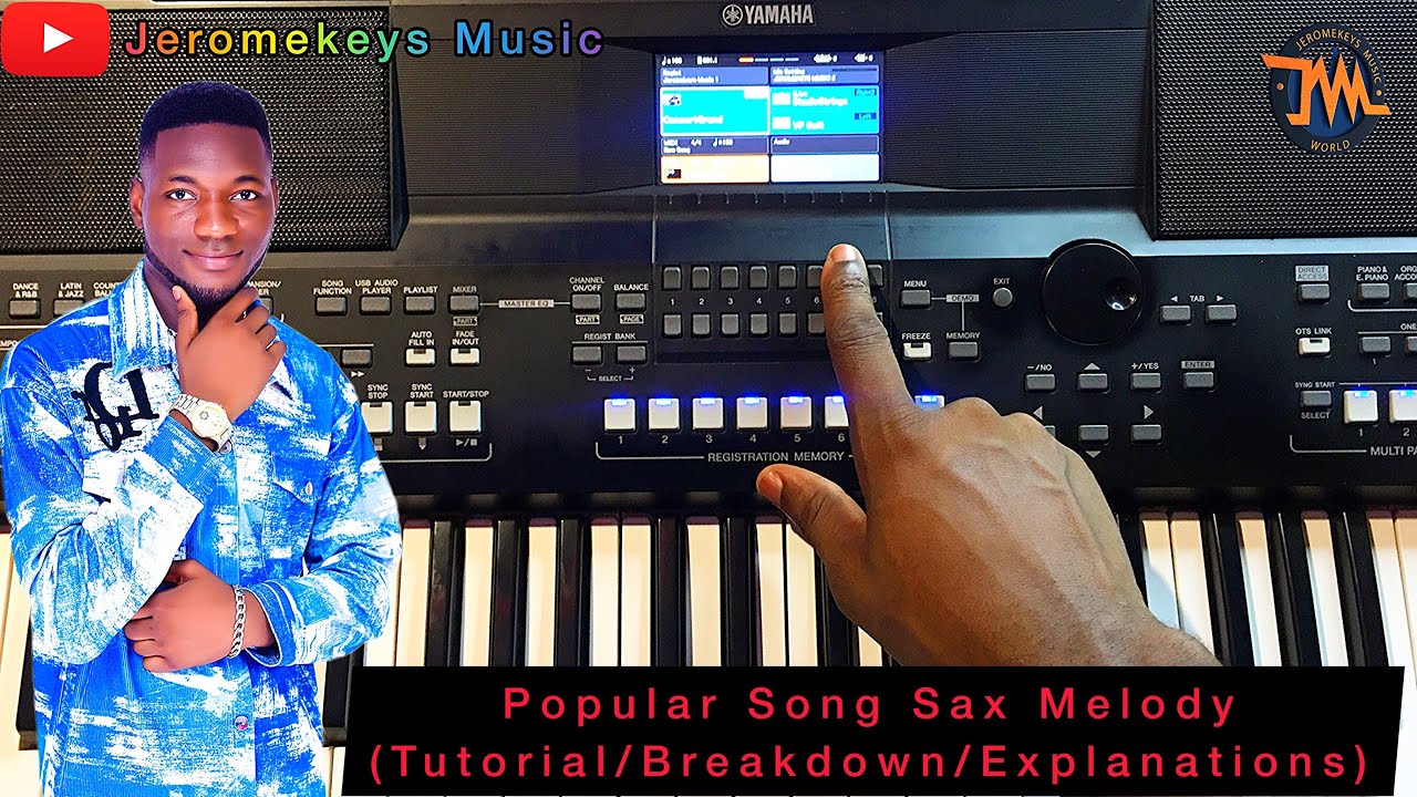 Popular Song Sax Melody (Tutorial/Breakdown/Explanations) - YouTube