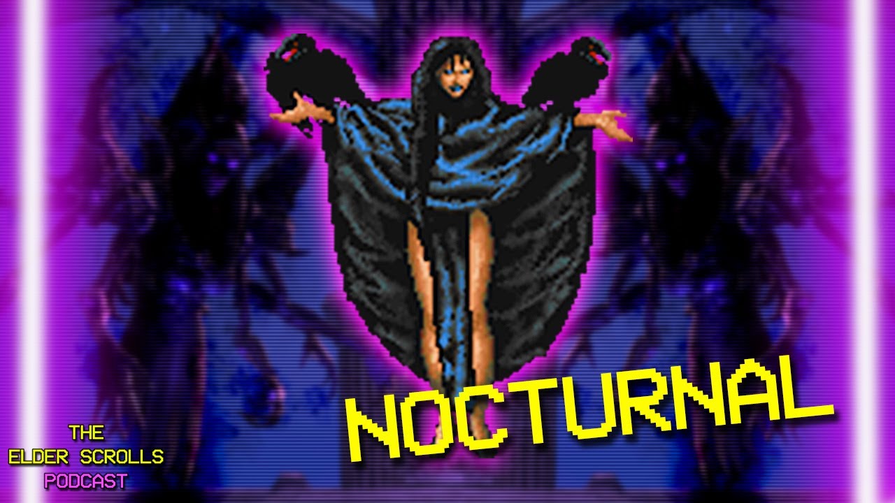 The Lady of Shadows, Nocturnal | The Elder Scrolls Podcast #14 - YouTube