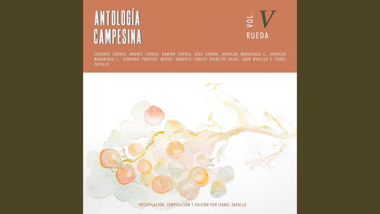 Rueda a Lo Humano por Amor (feat. Andrés Correa, Aída Correa, Domingo ...