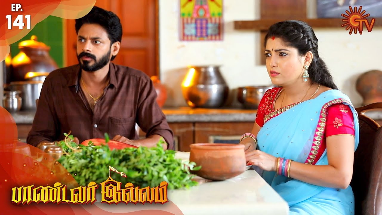 Pandavar Illam - Episode 141 | 6th January 2020 | Sun TV Serial | Tamil ...