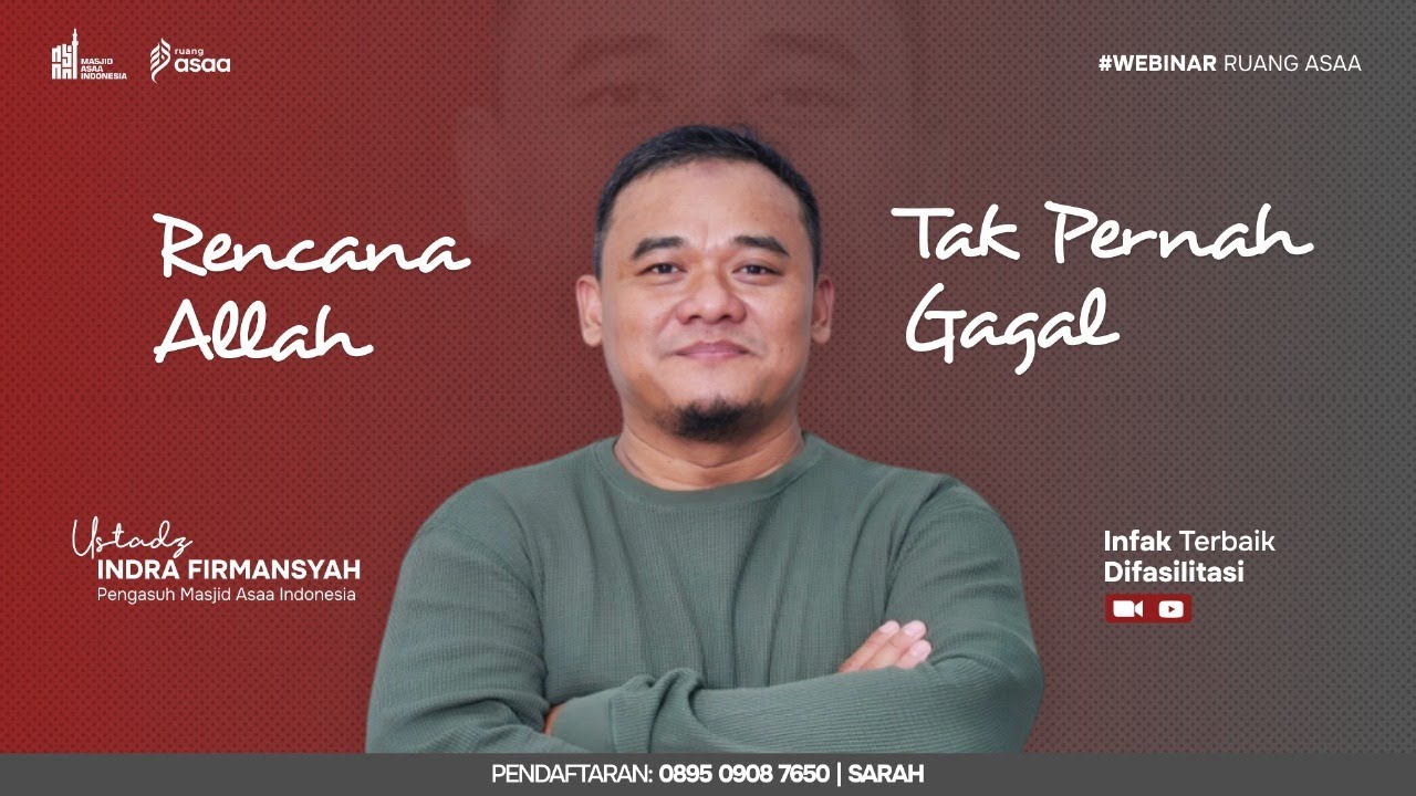 Rencana Allah tak pernah Gagal | Ustadz Indra Firmansyah - YouTube