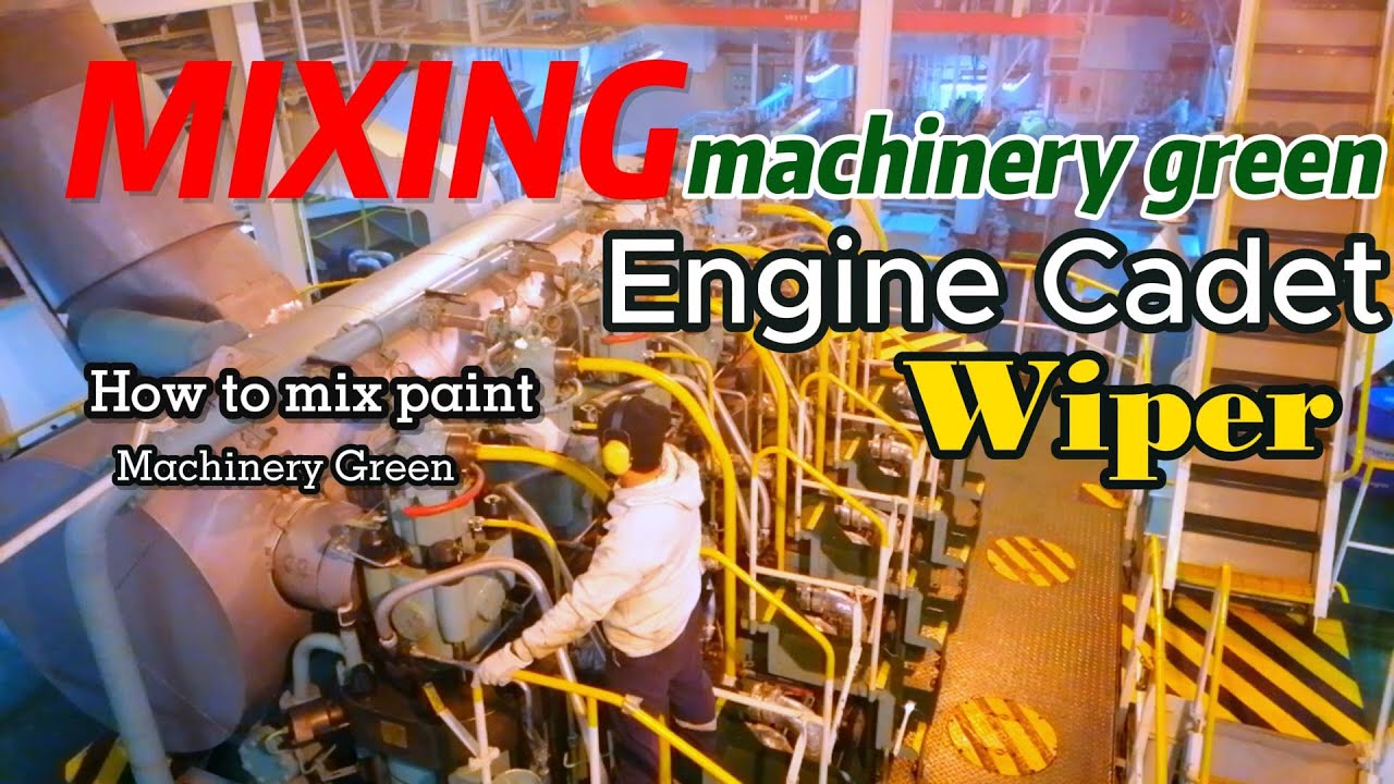 HOW TO MIX PAINT MACHINERY GREEN ONBOARDSHIP@vlogATBPtv - YouTube