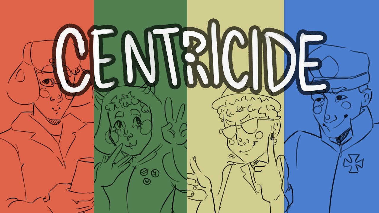 Centricide! (Animatic) - YouTube