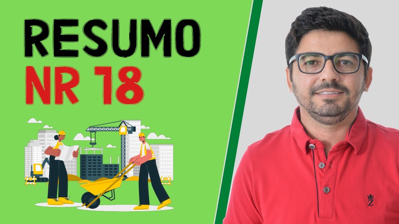 RESUMO NR 18 - CONDIÇÕES E MEIO AMBIENTE DE TRABALHO NA INDÚSTRIA DA ...