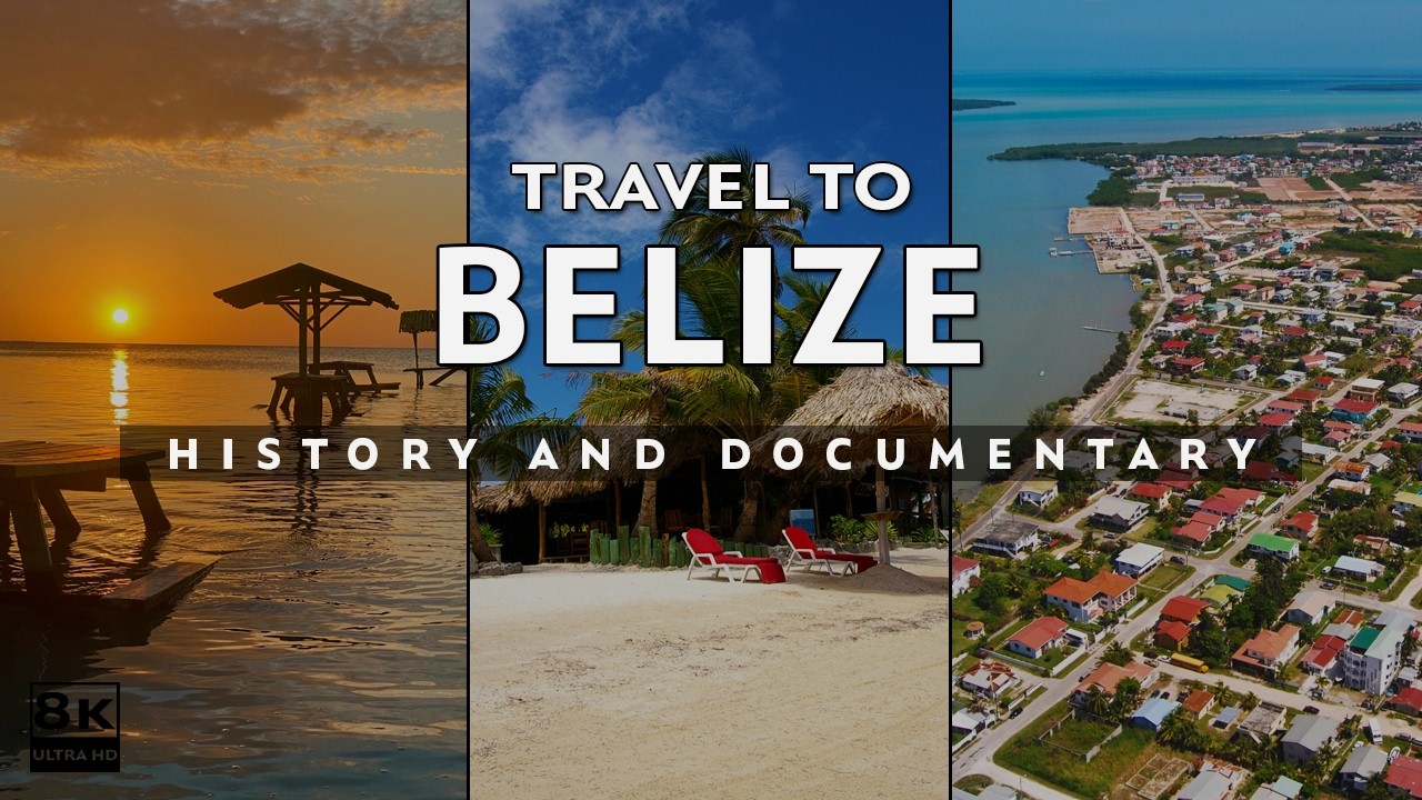 Travel To Belize | History & Documentary About Belize | Travel Guide ...