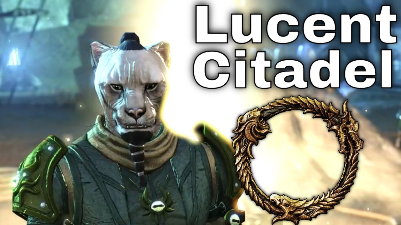 TRIAL: LUCENT CITADEL - The Elder Scrolls Online - GOLD ROAD - ARDEN ...