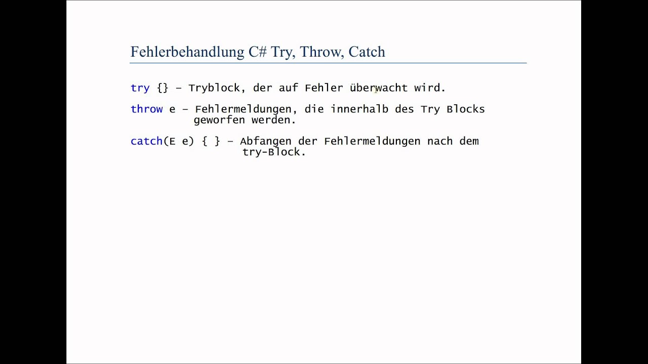Prog Ii C Fehlerbehandlung Try Throw Catch Exception Handling Youtube