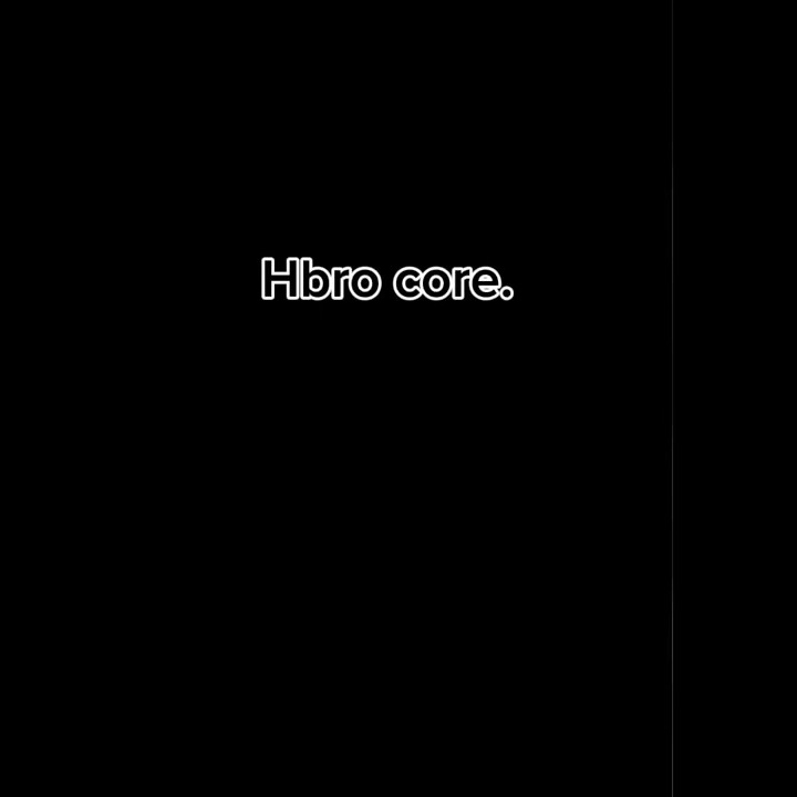 Hbro core !!! The best core 😎🚡 - YouTube