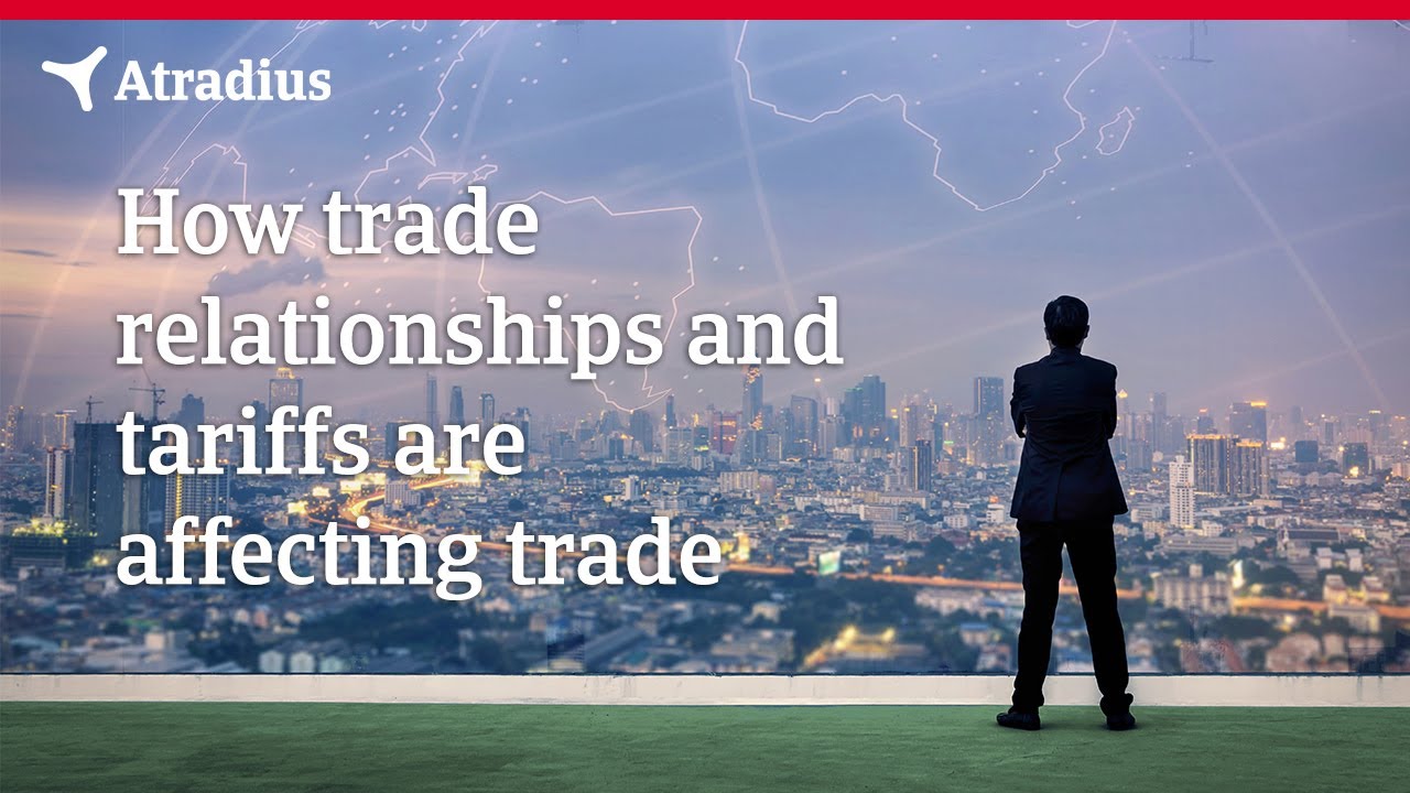 How trade relationships and tariffs are affecting trade | Atradius ...