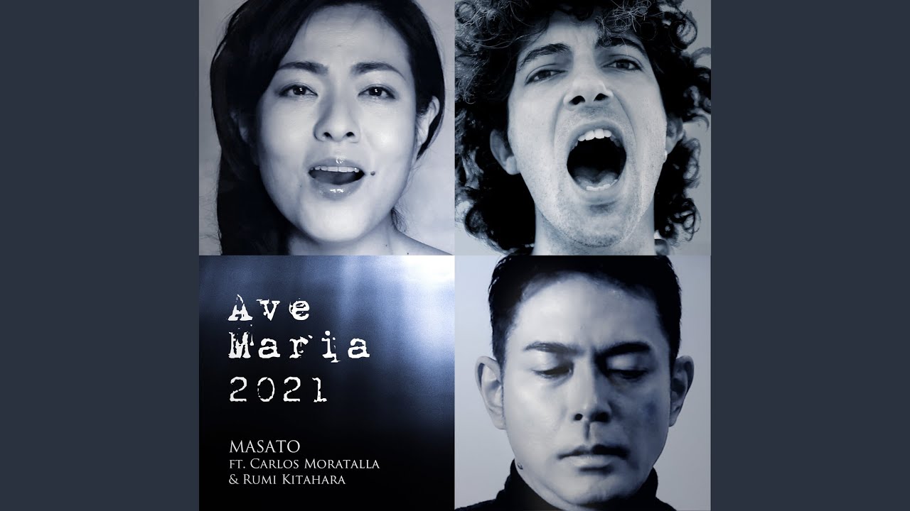 Ave Maria 2021 (feat. Carlos Moratalla & 北原瑠美) - YouTube