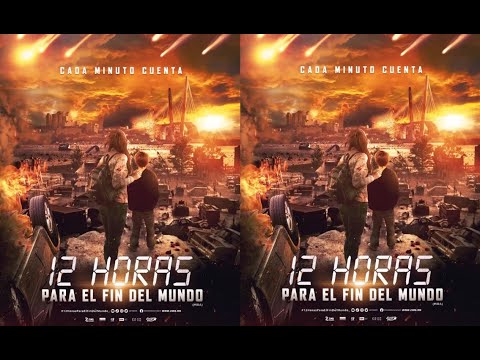 12 Horas para el Fin del Mundo Película de acción completa en español latino - YouTube
