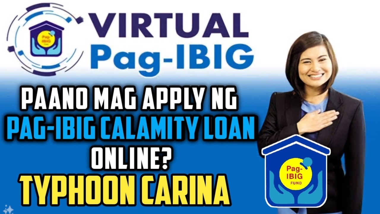 PAANO MAG APPLY NG PAG-IBIG CALAMITY LOAN ONLINE? DUE TO TYPHOON CARINA - YouTube