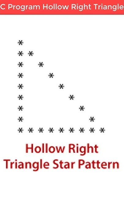 C Program Print Hollow Right Triangle Star Pattern #shorts - YouTube
