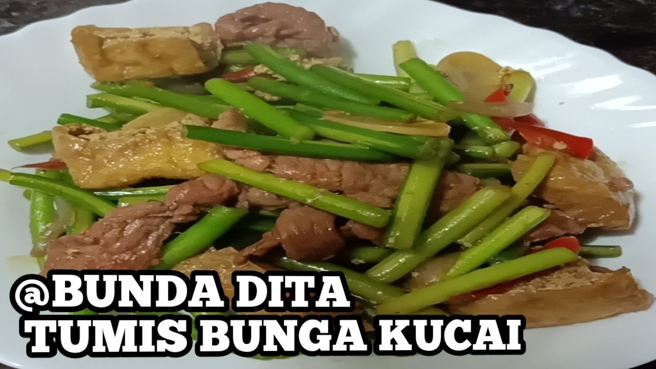tumis bunga kucai @bundadita7505 - YouTube