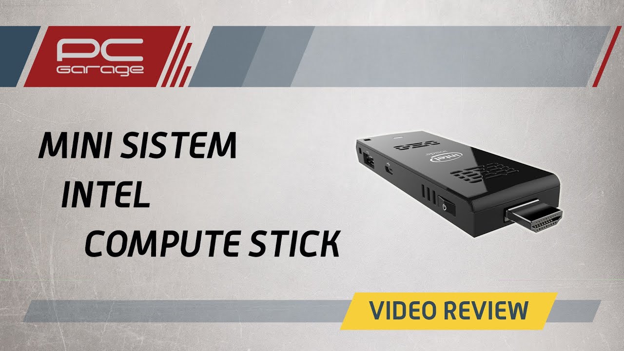 PC Garage - Video Review Mini Sistem PC Intel Compute Stick - YouTube