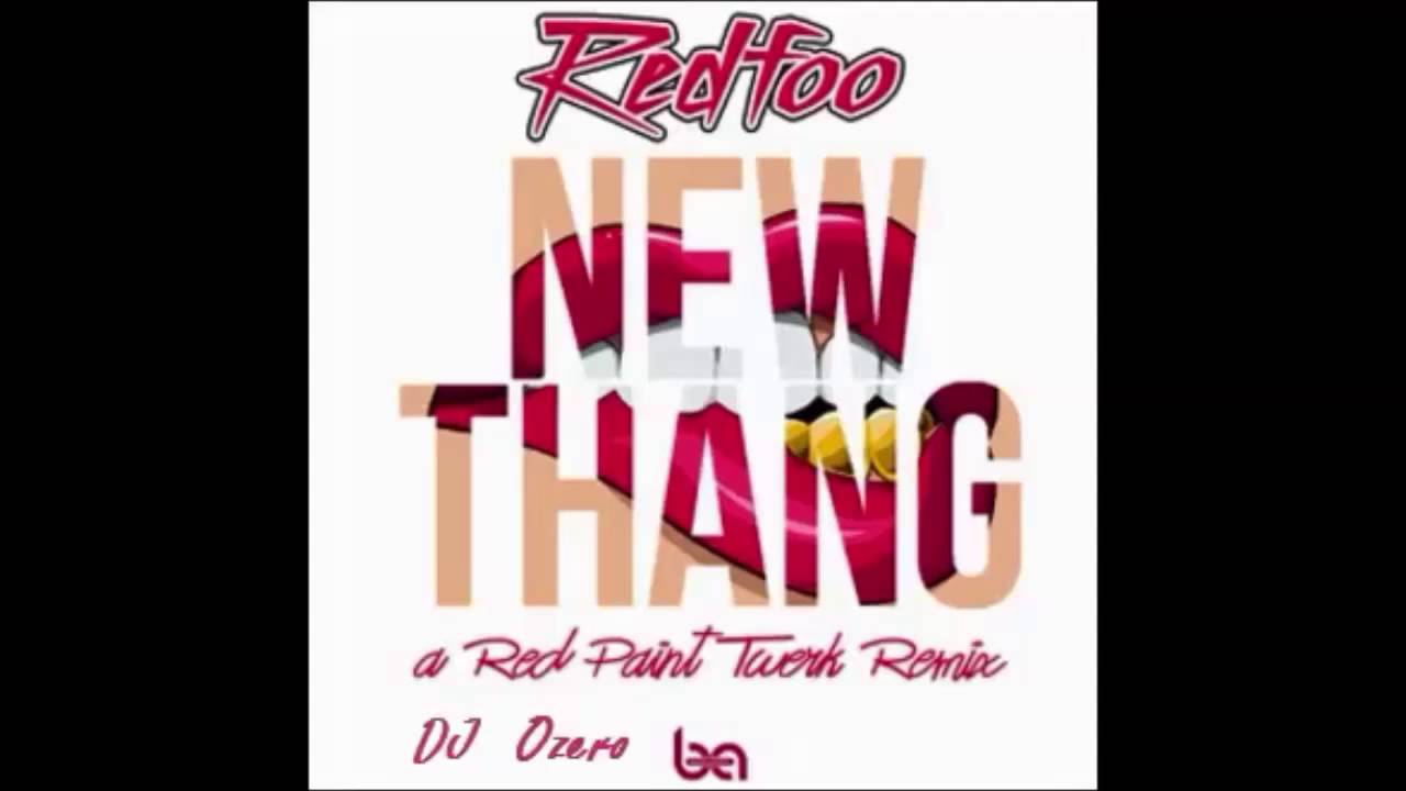 Redfoo - New Thang ( Remix O2ero ) - YouTube