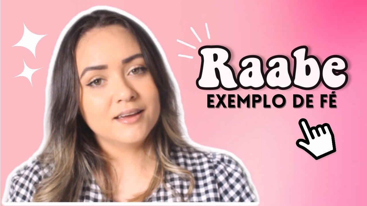 Raabe - Série Exemplos de Mulheres da Bíblia - YouTube